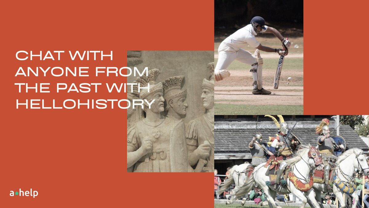 Hello History AI: Chat With Anyone From The Past