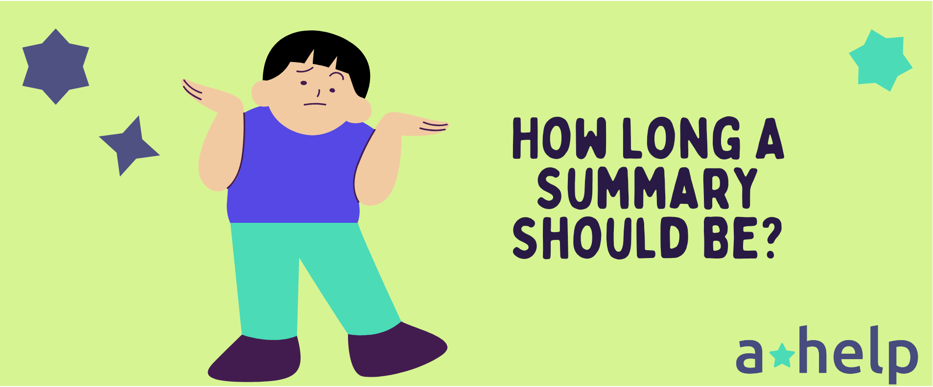 How Many Sentences Are In a Summary: Question Answered