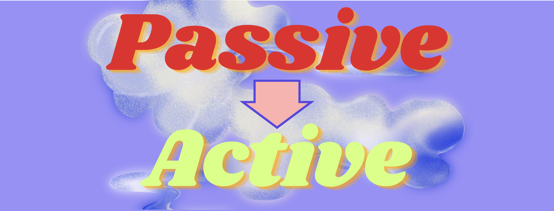 Rewrite the Sentence in Active Voice: How To Do It?