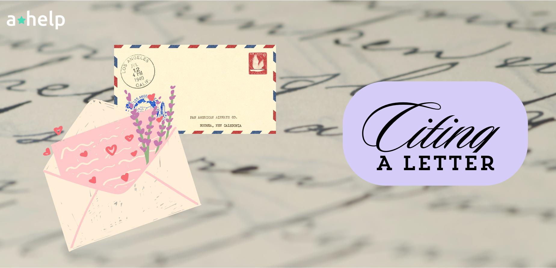How to Cite a Letter: MLA, APA & Chicago