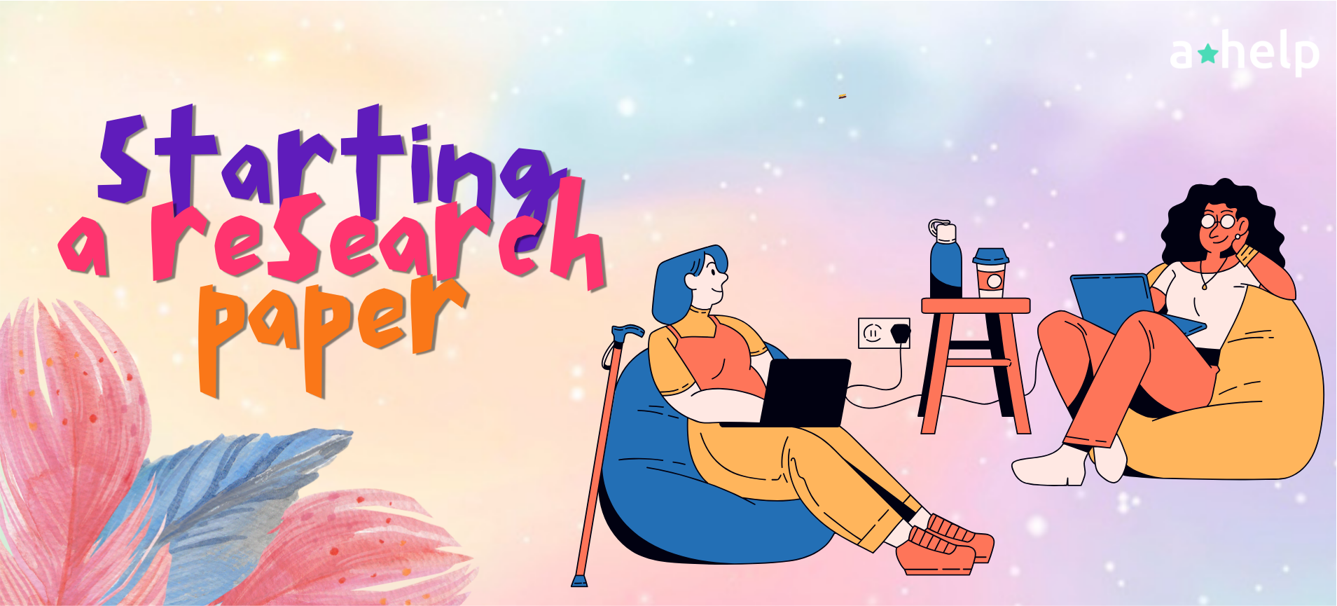 How to Start a Research Paper: Essential Steps For Your Paper